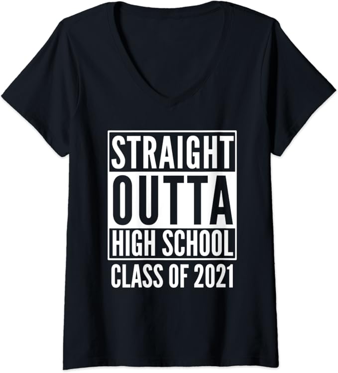 Amazon Womens Straight Outta Funny Graduation Gifts For High School 2021 V Neck T Shirt amazon-womens-straight-outta-funny-graduation-gifts-for-high-school-2021-v-neck-t-shirt